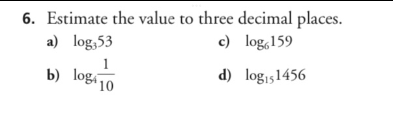 Solved 6. Estimate the value to three decimal places. a) | Chegg.com