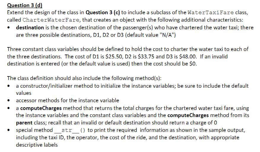 Solved Question 3 (a) Design and implement a class called | Chegg.com