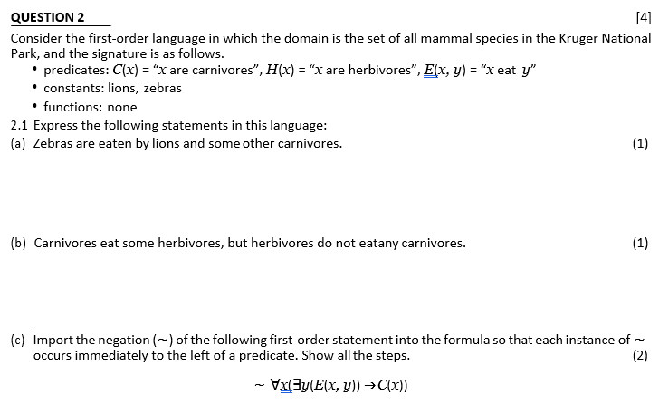 Solved QUESTION 2 [4] Consider the first-order language in | Chegg.com
