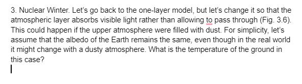 Solved A two-layer model. Insert another atmospheric layer | Chegg.com