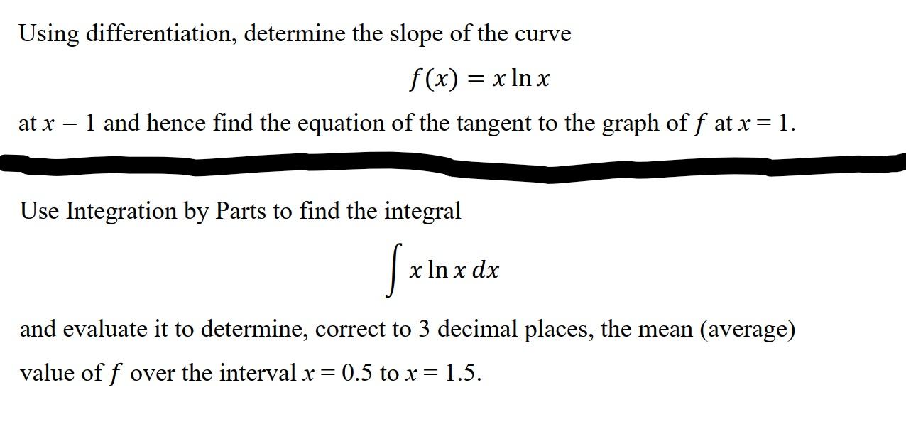 Solved Using differentiation, determine the slope of the | Chegg.com