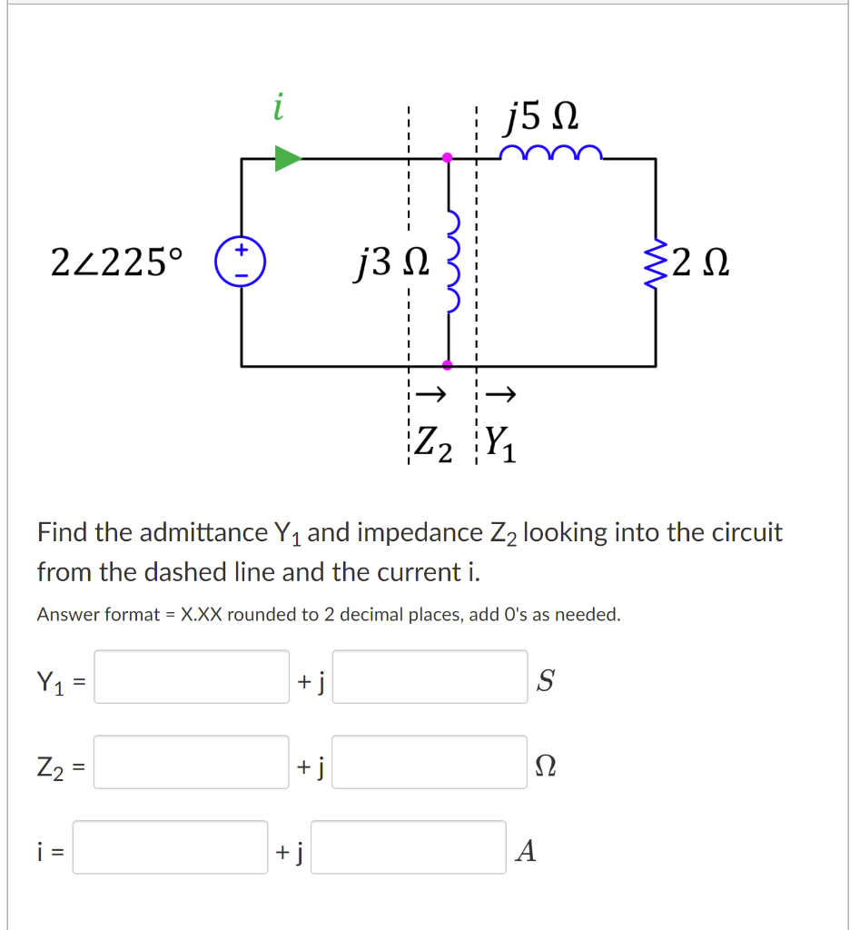Solved i j512 + 22225° j312 322 Z2 Y Find the admittance Y1 | Chegg.com