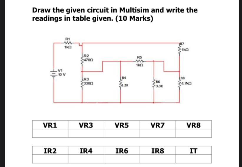 Solved Draw the given circuit in Multisim and write the | Chegg.com