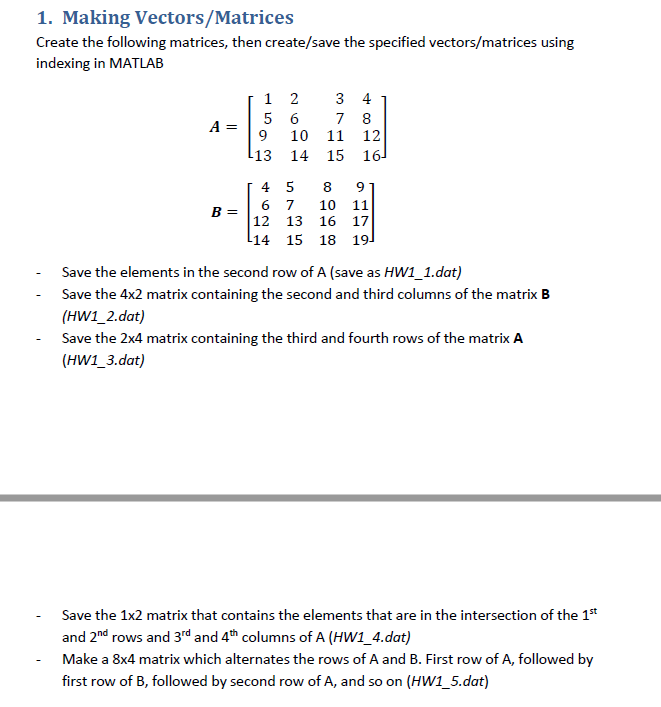 Solved 1. Making Vectors/Matrices Create the following | Chegg.com