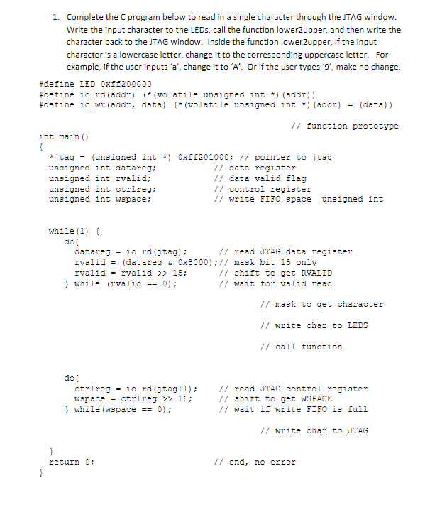 Solved 1. Complete the program below to read in a single | Chegg.com
