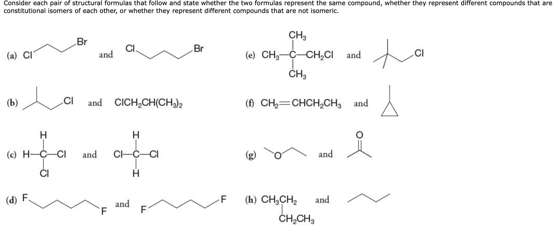 Solved Consider each pair of structural formulas that follow | Chegg.com