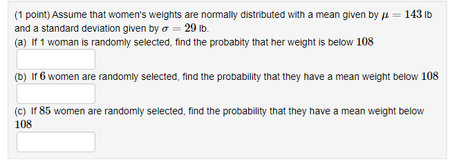 Solved 1 Point Assume That Womens Weights Are Normally