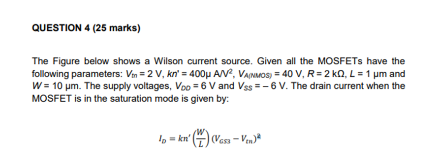 Solved The Figure below shows a Wilson current source. Given | Chegg.com