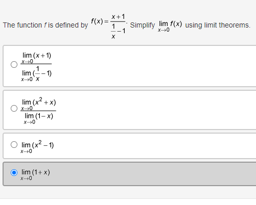 Solved The function f is defined by f(x)=x1−1x+1. Simplify | Chegg.com