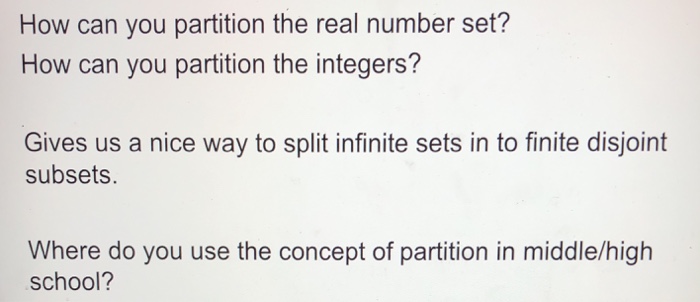 Solved How can you partition the real number set? How can | Chegg.com