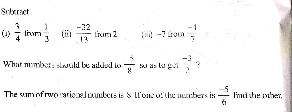 Solved Subtract 3 (i) å from (ii) -32 from 2 13 (iii) -7 | Chegg.com