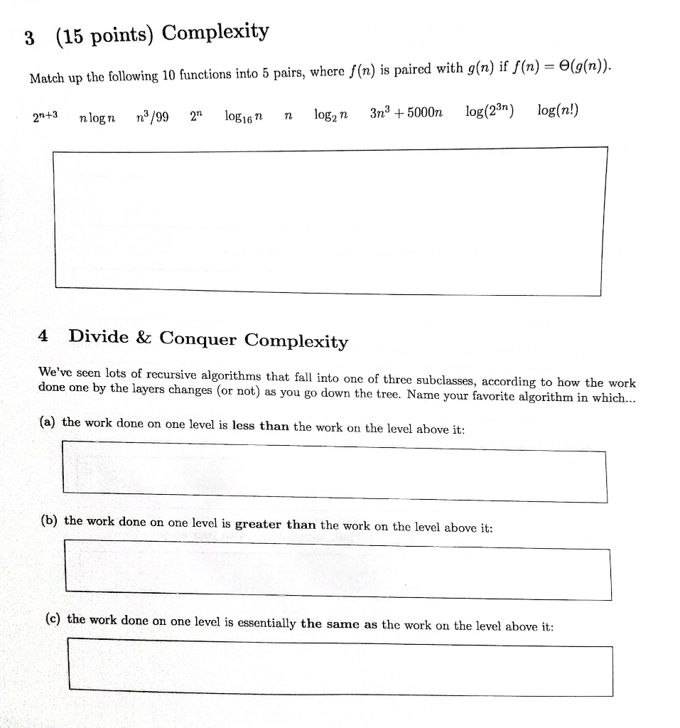Solved 3 (15 points) Complexity = Match up the following 10 | Chegg.com