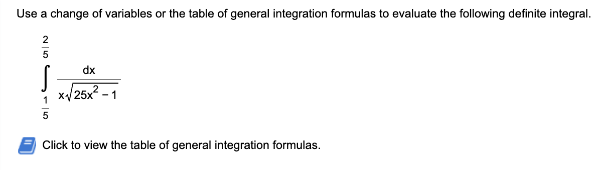 Solved Use a change of variables or the table of general | Chegg.com