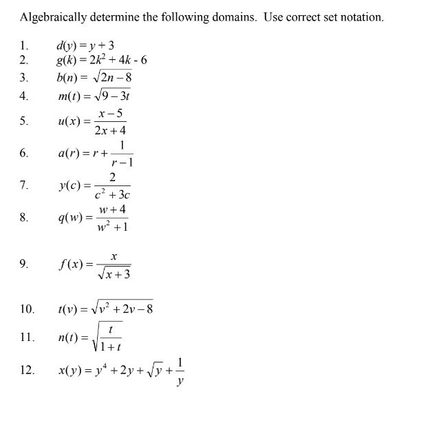 Solved Algebraically determine the following domains. Use | Chegg.com