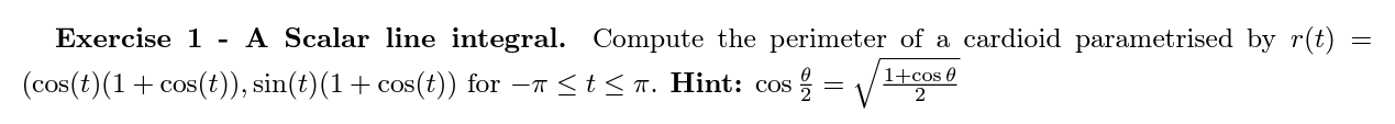 Solved Exercise 1 - ﻿A Scalar line integral. Compute the | Chegg.com