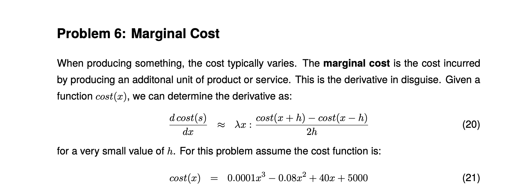Solved Problem 6: Marginal Cost When producing something, | Chegg.com