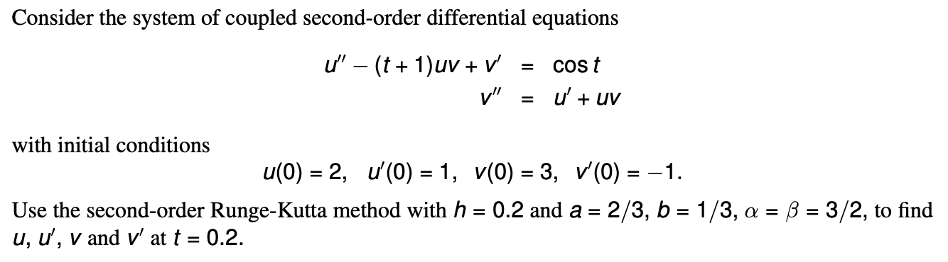 Solved Consider the system of coupled second-order | Chegg.com