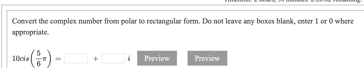 Solved Convert the complex number from polar to rectangular | Chegg.com