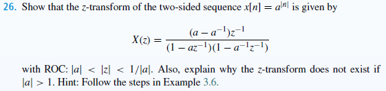 Solved 26. Show that the z-transform of the two-sided | Chegg.com