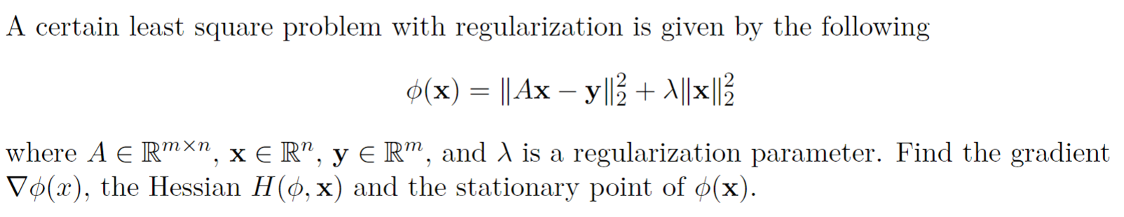 Solved A certain least square problem with regularization is | Chegg.com