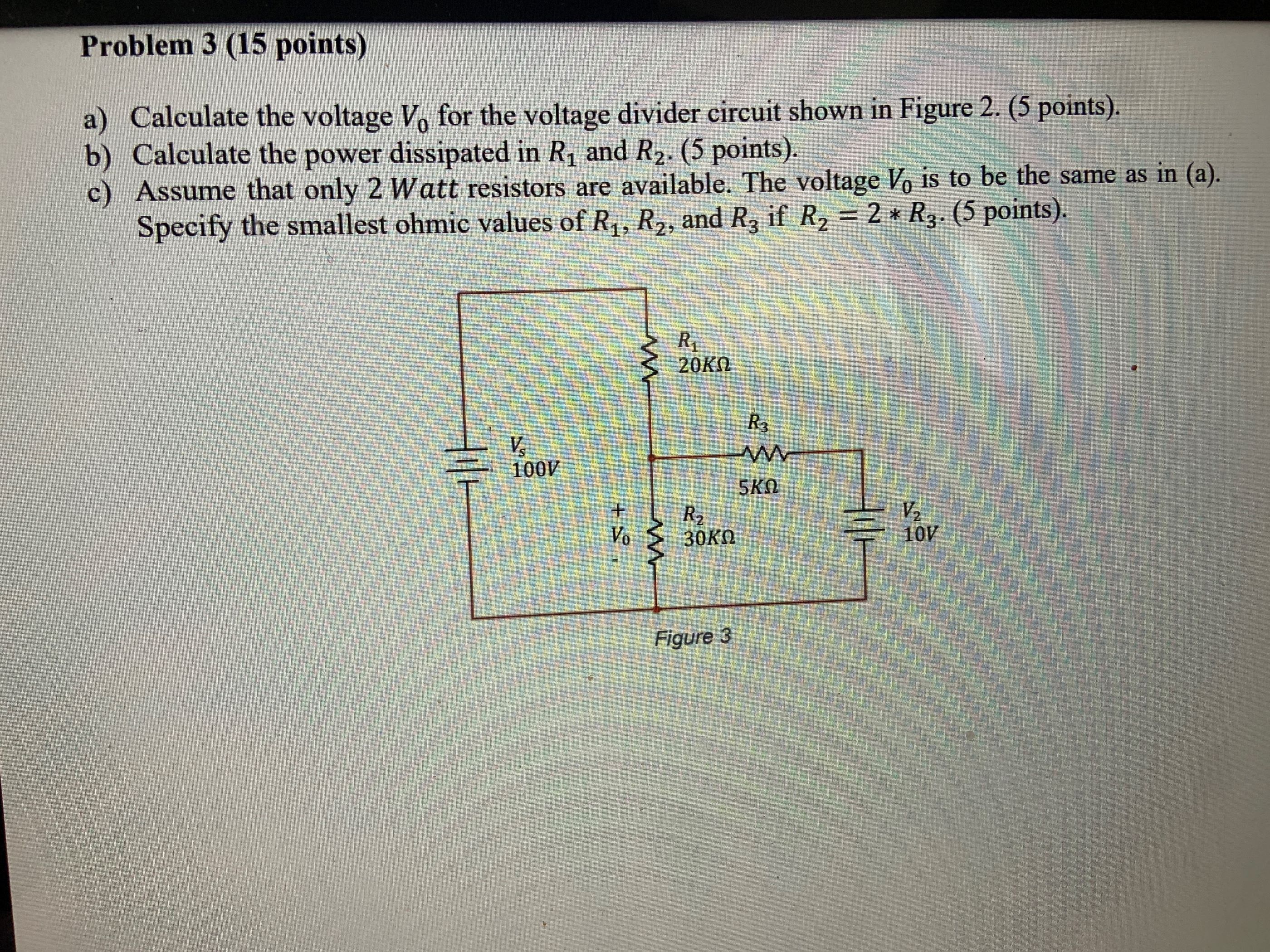 Solved Calculate the voltage 𝑉0 for the voltage divider | Chegg.com