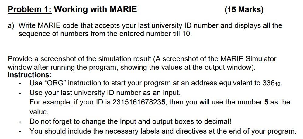 Solved Problem 1: Working with MARIE (15 Marks) a) Write | Chegg.com