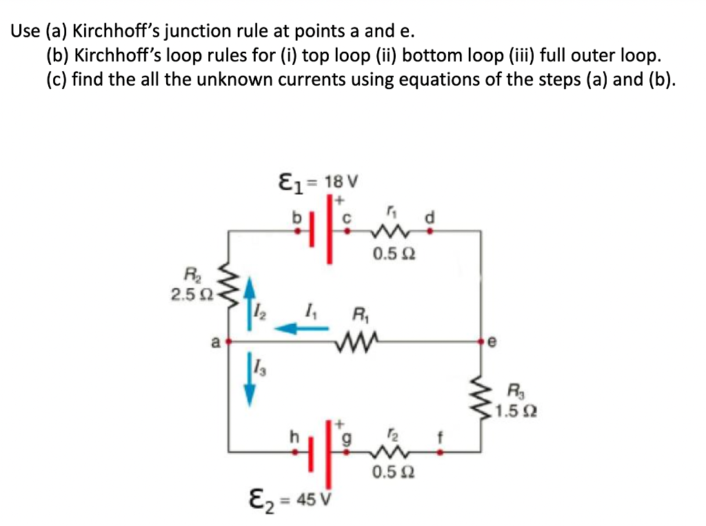 Solved Use (a) Kirchhoff's junction rule at points a and e. | Chegg.com