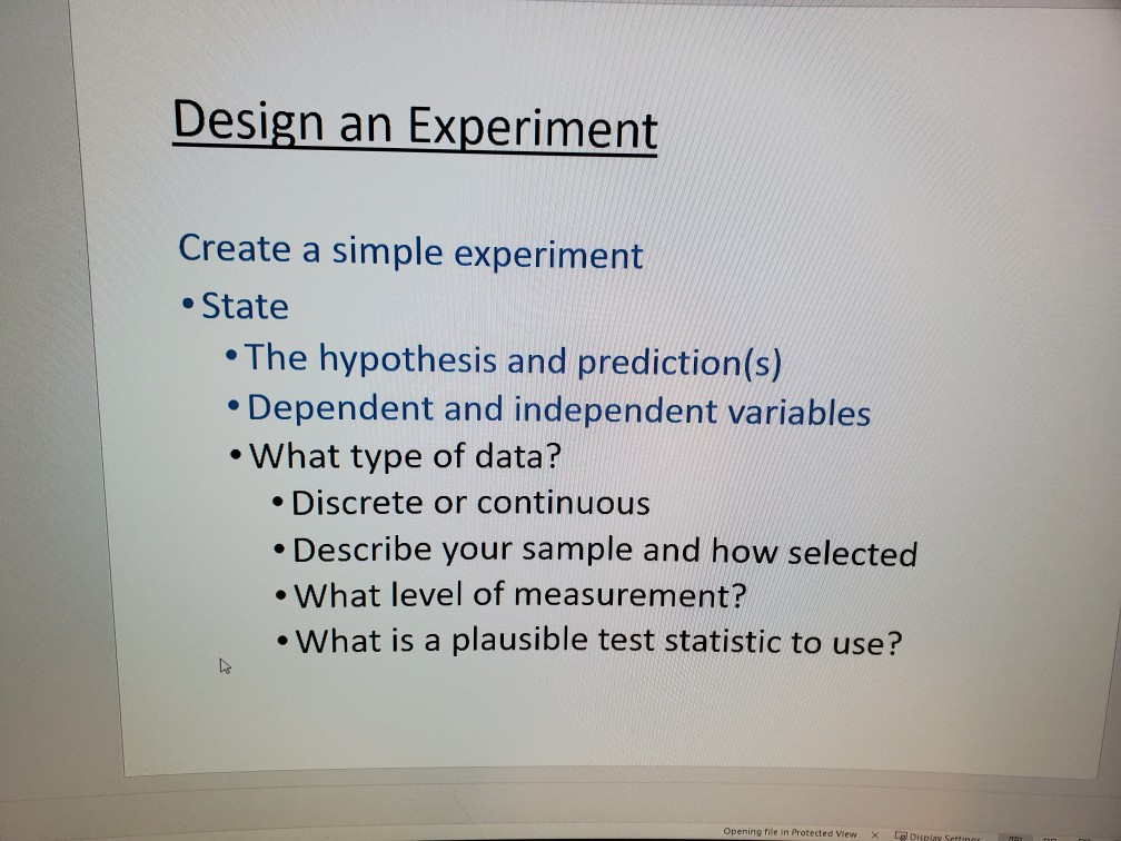 Solved Design an Experiment Create a simple experiment • | Chegg.com