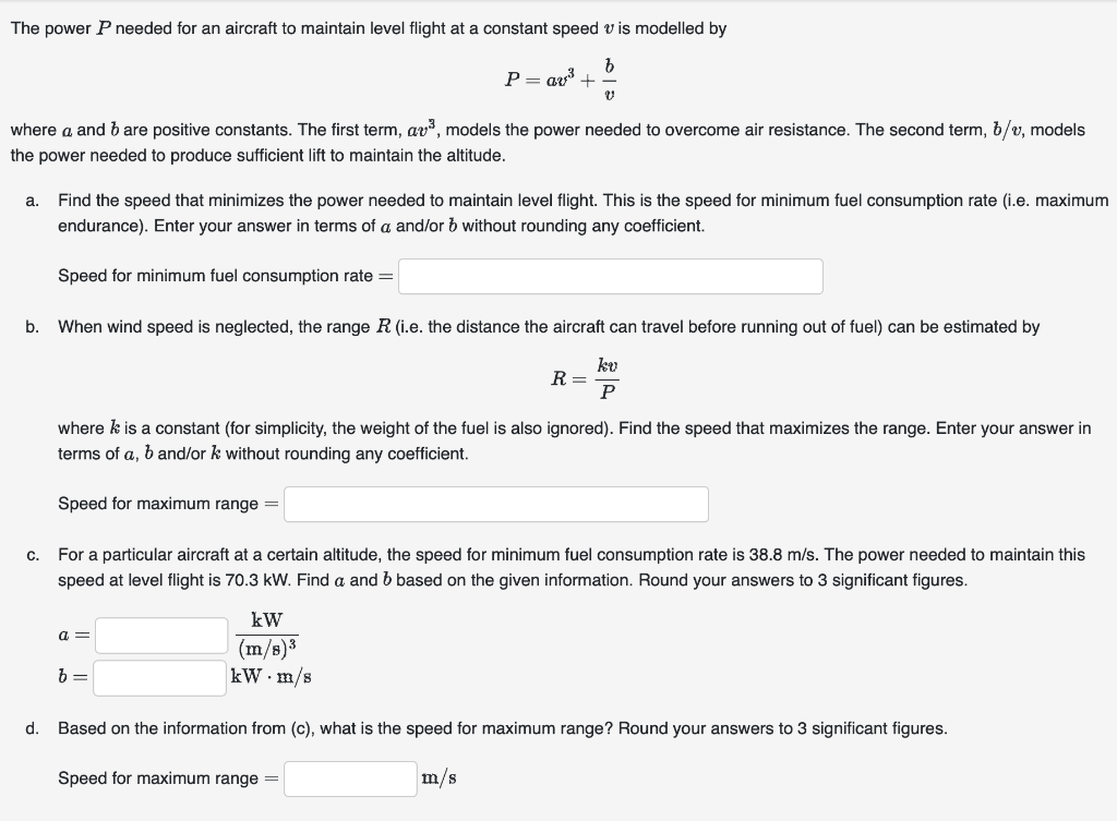 Solved The power P needed for an aircraft to maintain level | Chegg.com
