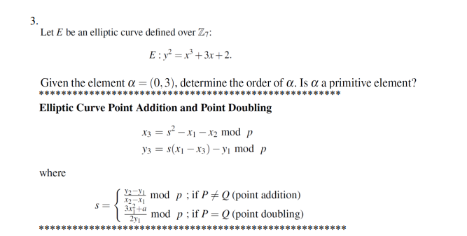 Solved 3. Let E be an elliptic curve defined over Z7 : | Chegg.com