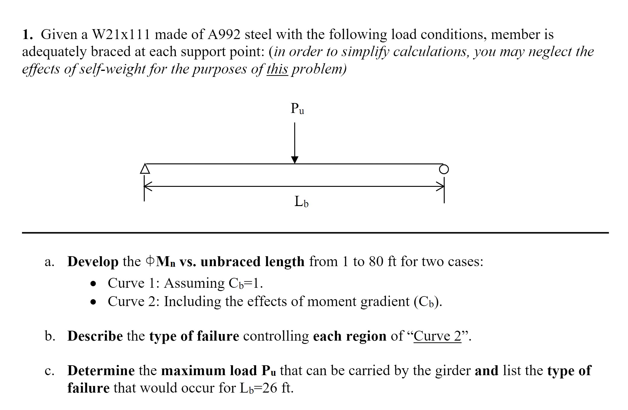 Solved 1. Given a W21x111 made of A992 steel with the | Chegg.com