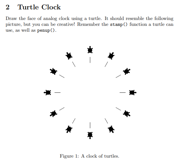  Solved 2 Turtle Clock Draw Face Analog Clock Using Turtle Resemble