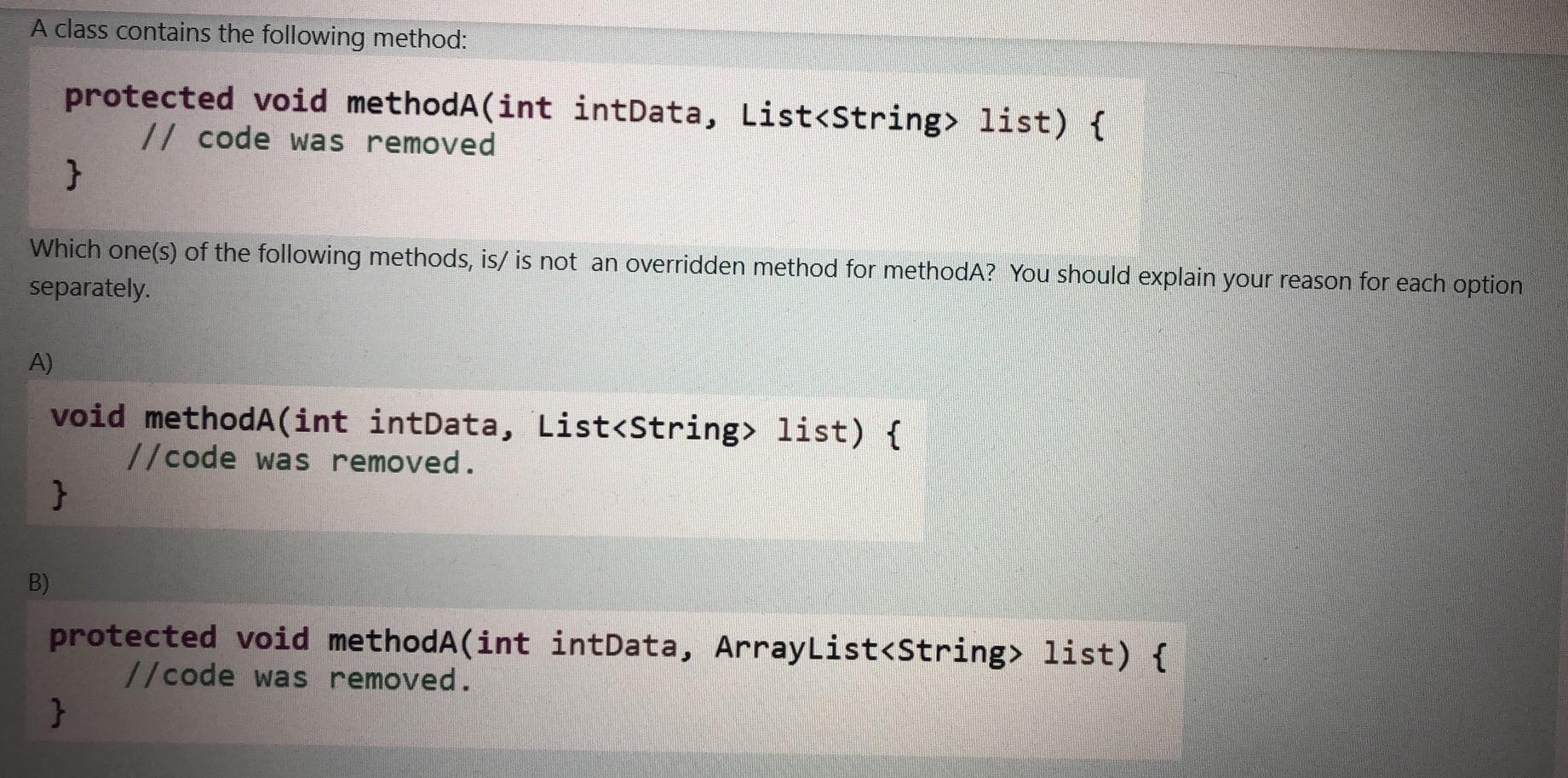 Solved A Class Contains The Following Method Protected Void 