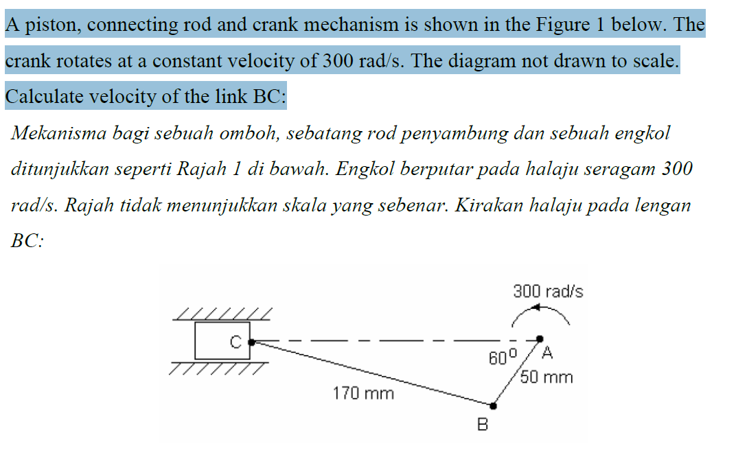Solved A piston, connecting rod and crank mechanism is shown | Chegg.com