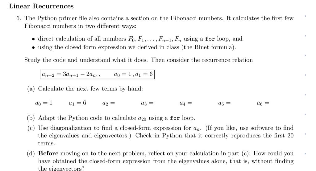 Linear Recurrences 6. The Python primer file also | Chegg.com