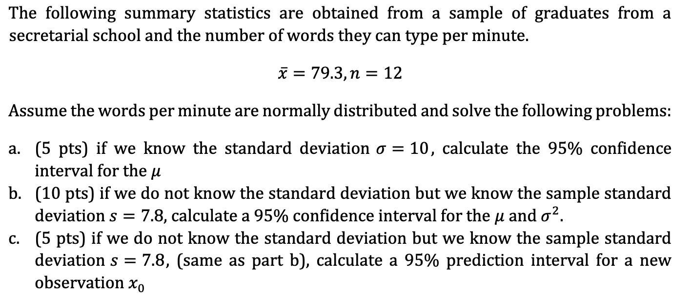 Solved The following summary statistics are obtained from a | Chegg.com
