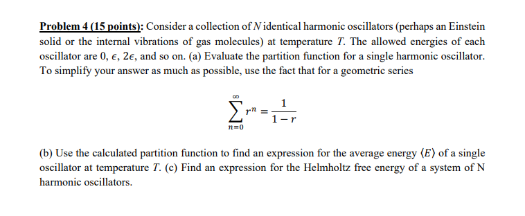 Solved Problem 4 (15 points): Consider a collection of N | Chegg.com