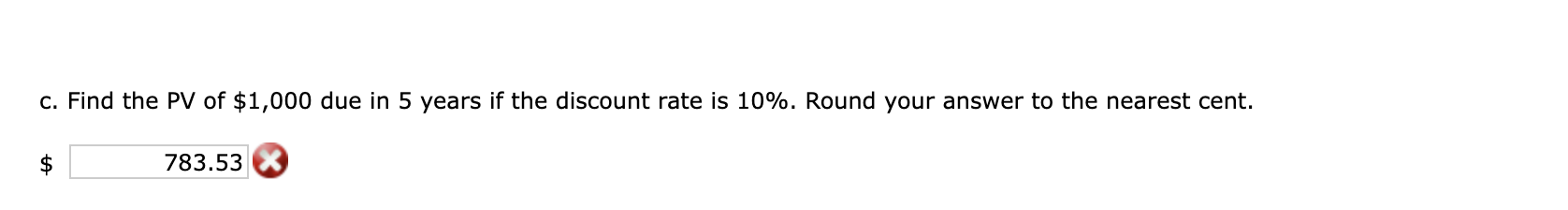 Solved Excel Activity Time Value Of Money The Data Has Been