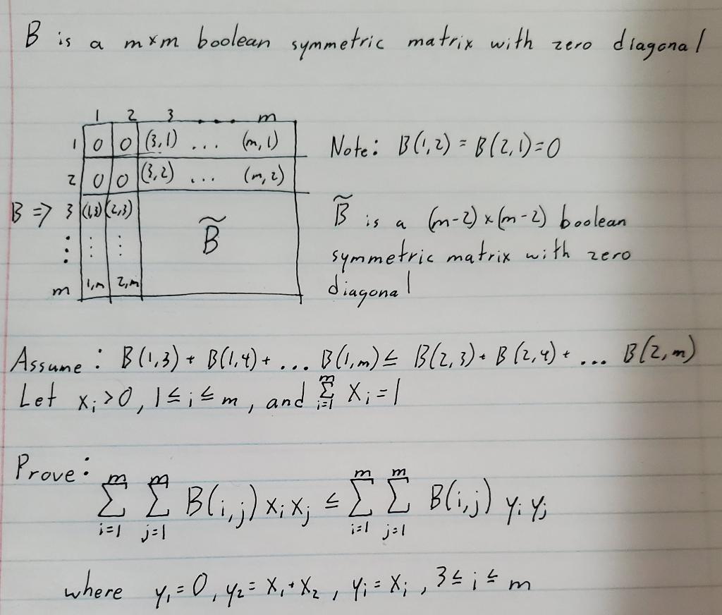 Solved B is a mxm boolean symmetric matrix with zero | Chegg.com