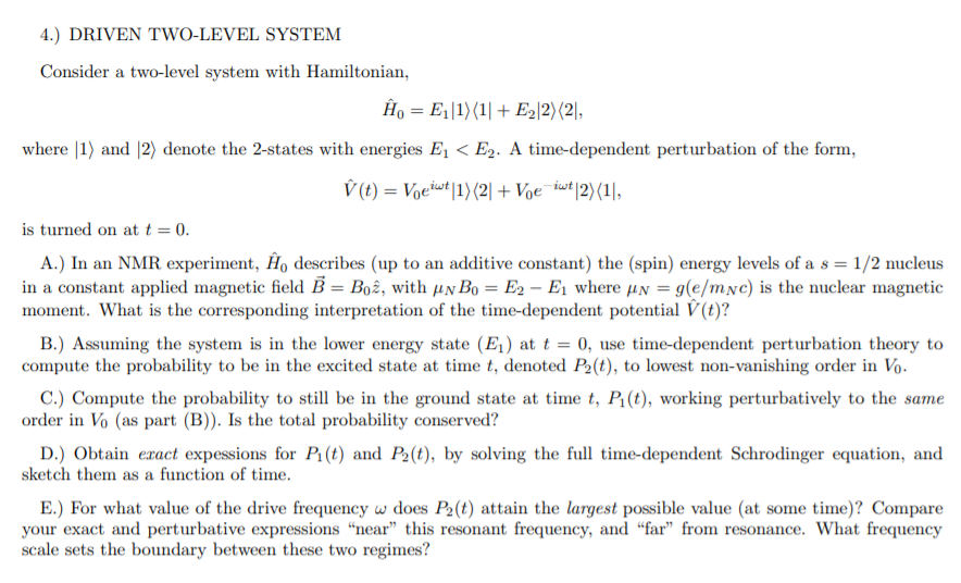 Solved 4.) DRIVEN TWO-LEVEL SYSTEM Consider a two-level | Chegg.com