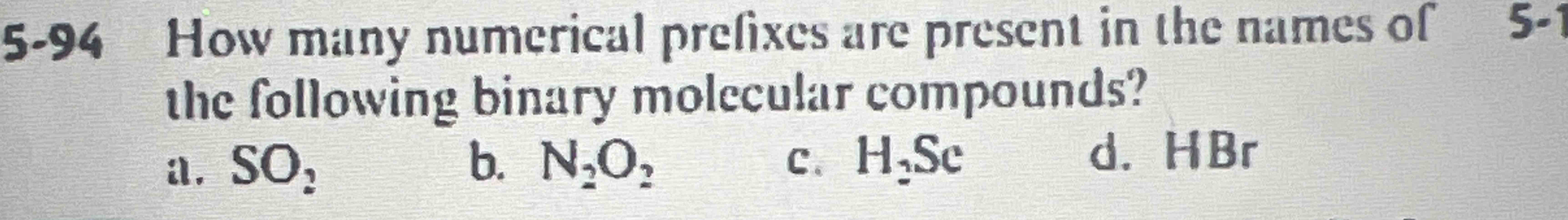 Solved 5-94 ﻿How many numerical prefixes are present in the | Chegg.com