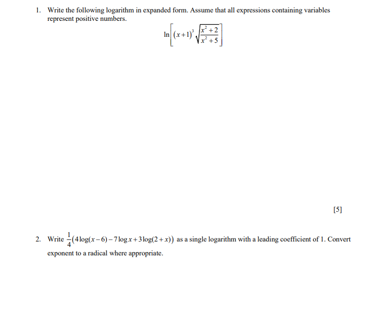 Solved 1 Write The Following Logarithm In Expanded Form