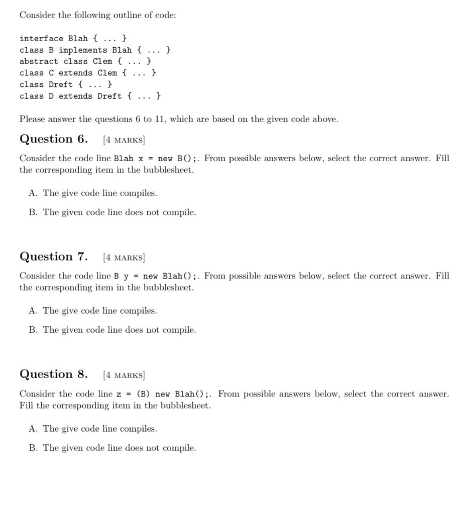 Solved Consider the following outline of code: interface | Chegg.com