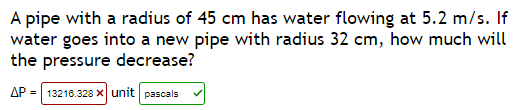 Solved A pipe with a radius of 45 cm has water flowing at | Chegg.com
