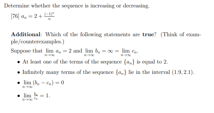 Solved Determine whether the sequence is increasing or | Chegg.com