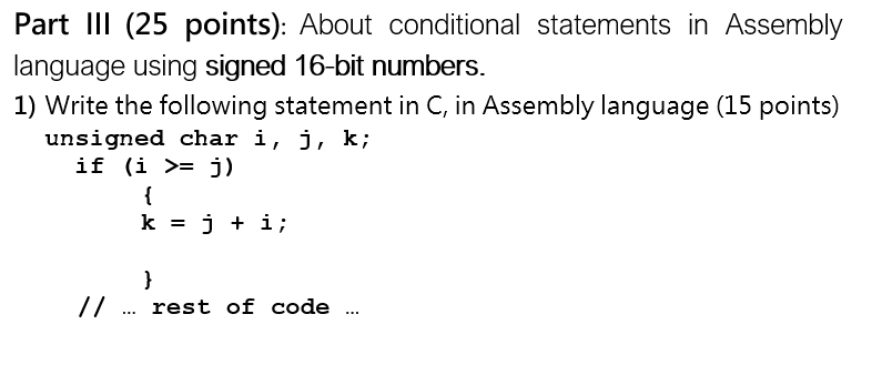 Solved Part III (25 points): About conditional statements in | Chegg.com
