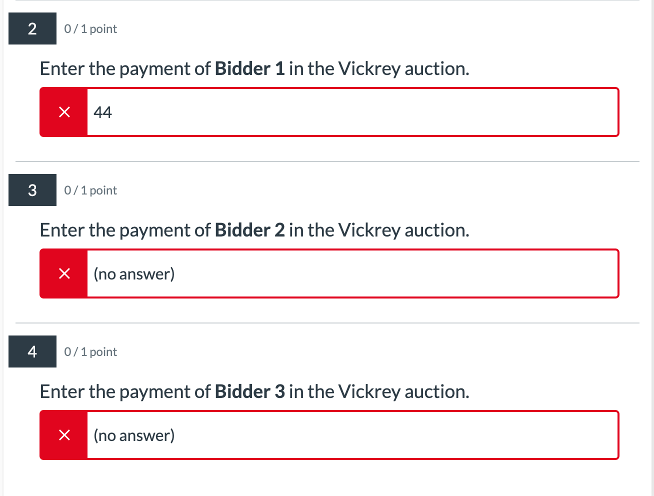 Solved Vickrey Auction 1 1/1 point An auctioneer offers 6 | Chegg.com