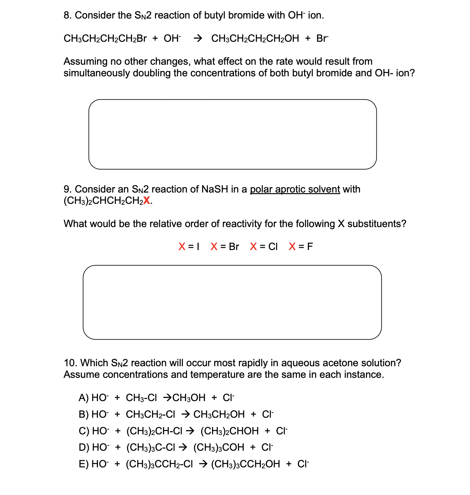Solved CH3CH2CH2CH2Br+OH−→CH3CH2CH2CH2OH+Br Assuming no | Chegg.com