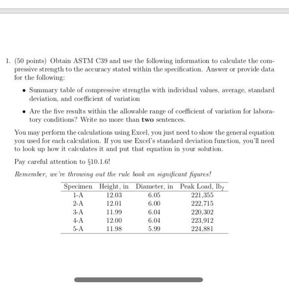 Solved 1. (50 points) Obtain ASTM C39 and use the following | Chegg.com