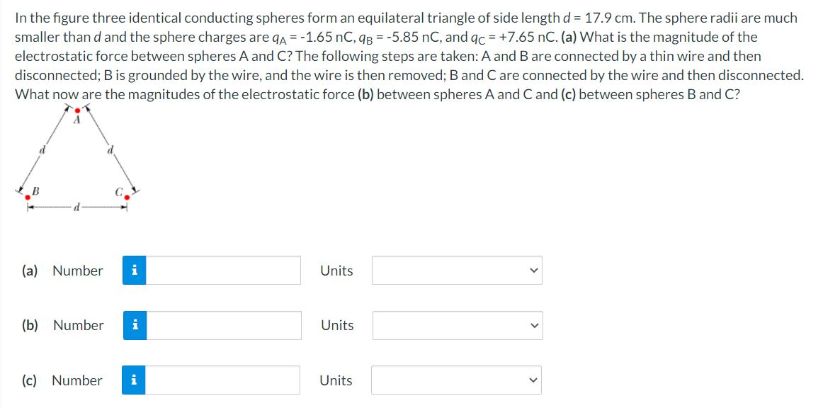 Solved In the figure three identical conducting spheres form | Chegg.com